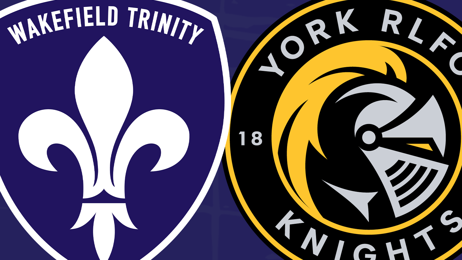 YORK KNIGHTS GAMEDAY INFO - Wakefield Trinity RLFC